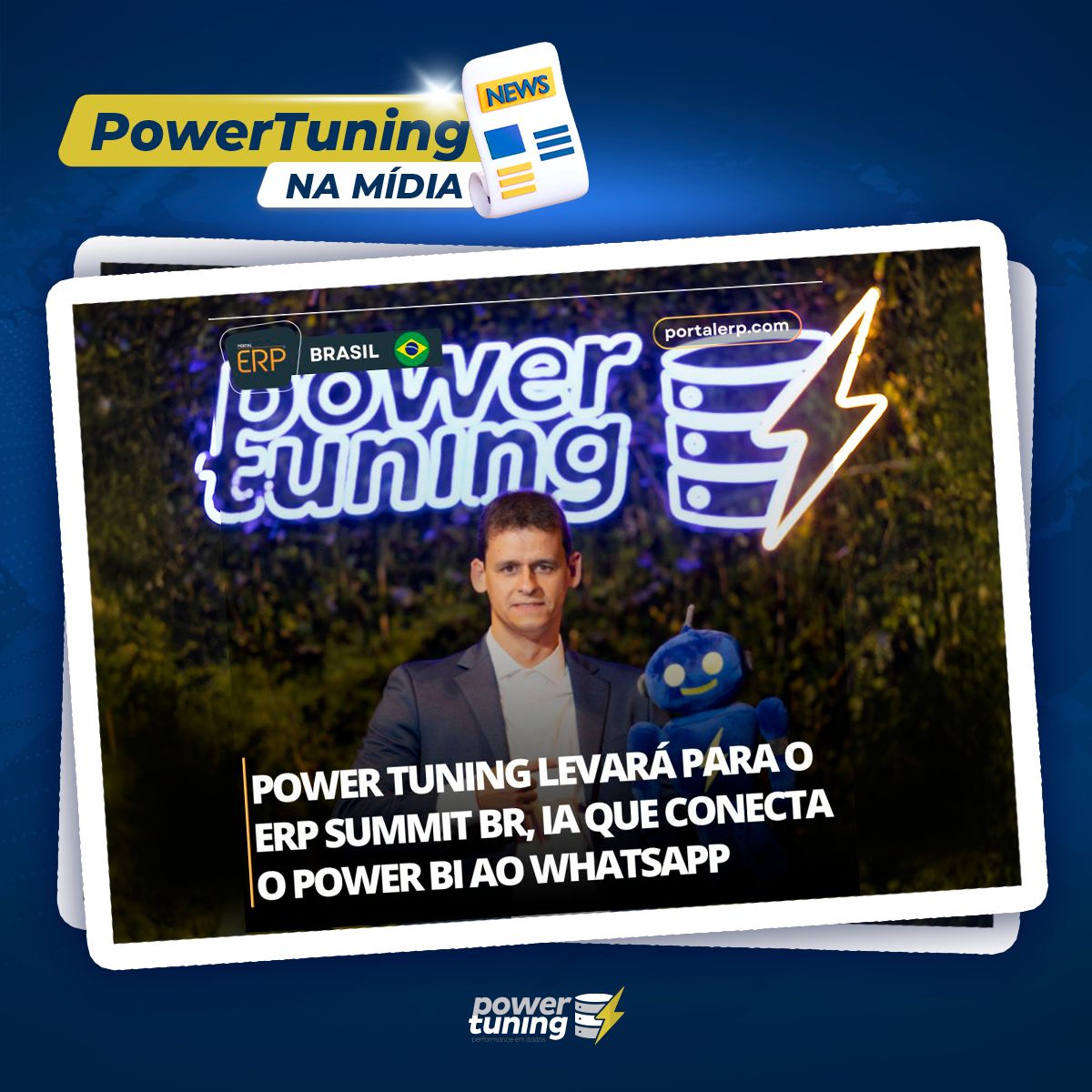 Power Tuning levará para o ERP Summit BR, IA que conecta o Power BI ao WhatsApp – Power Tuning